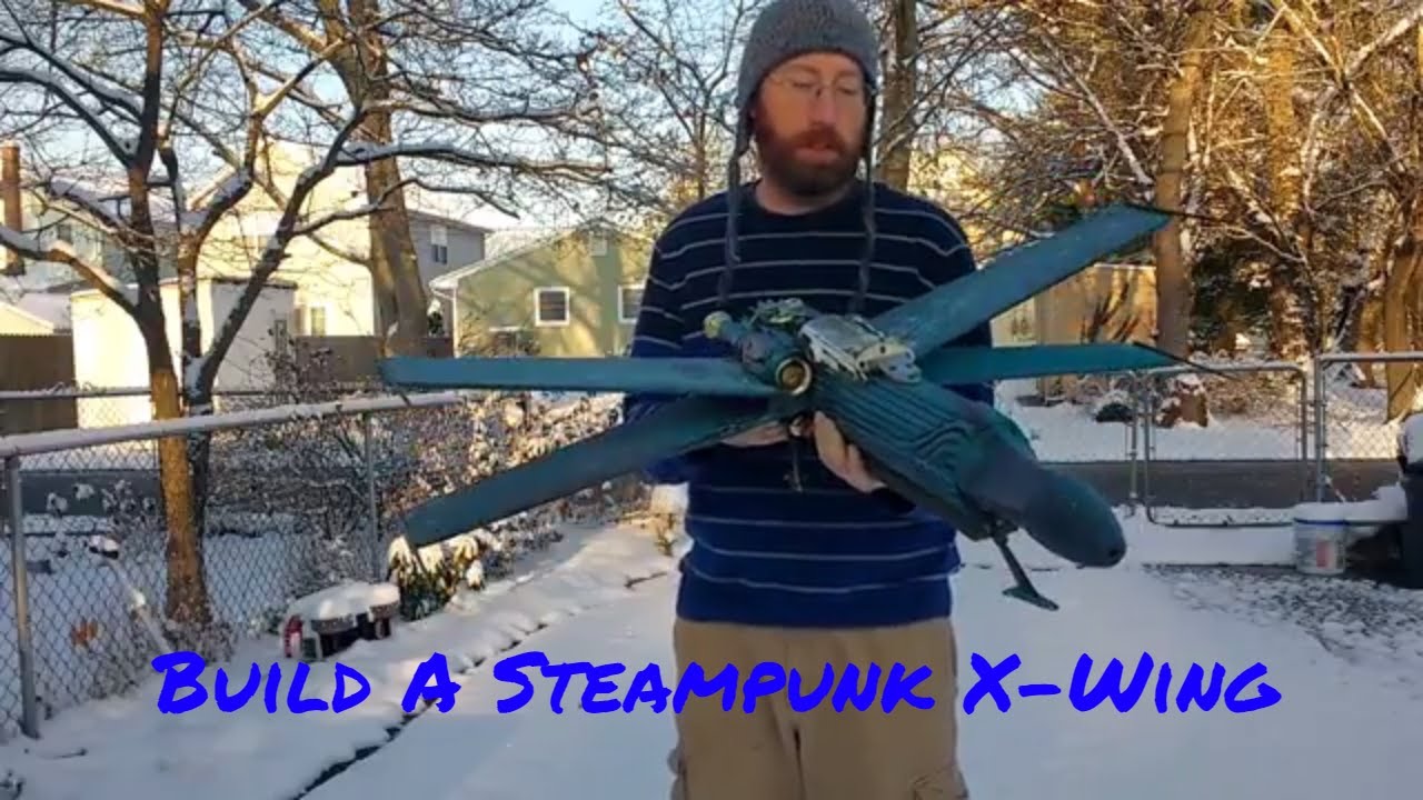 Steampunk from Junk: X Wing Fighter - YouTube