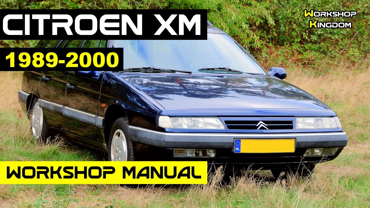 CITROEN XM (1989-2000) Repair Manual - ENGLISH - Download PDF - Service ...