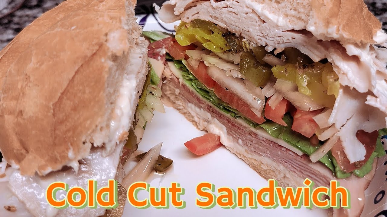 Cold Cut Sandwich Time|Hope you Enjoy This Video - YouTube
