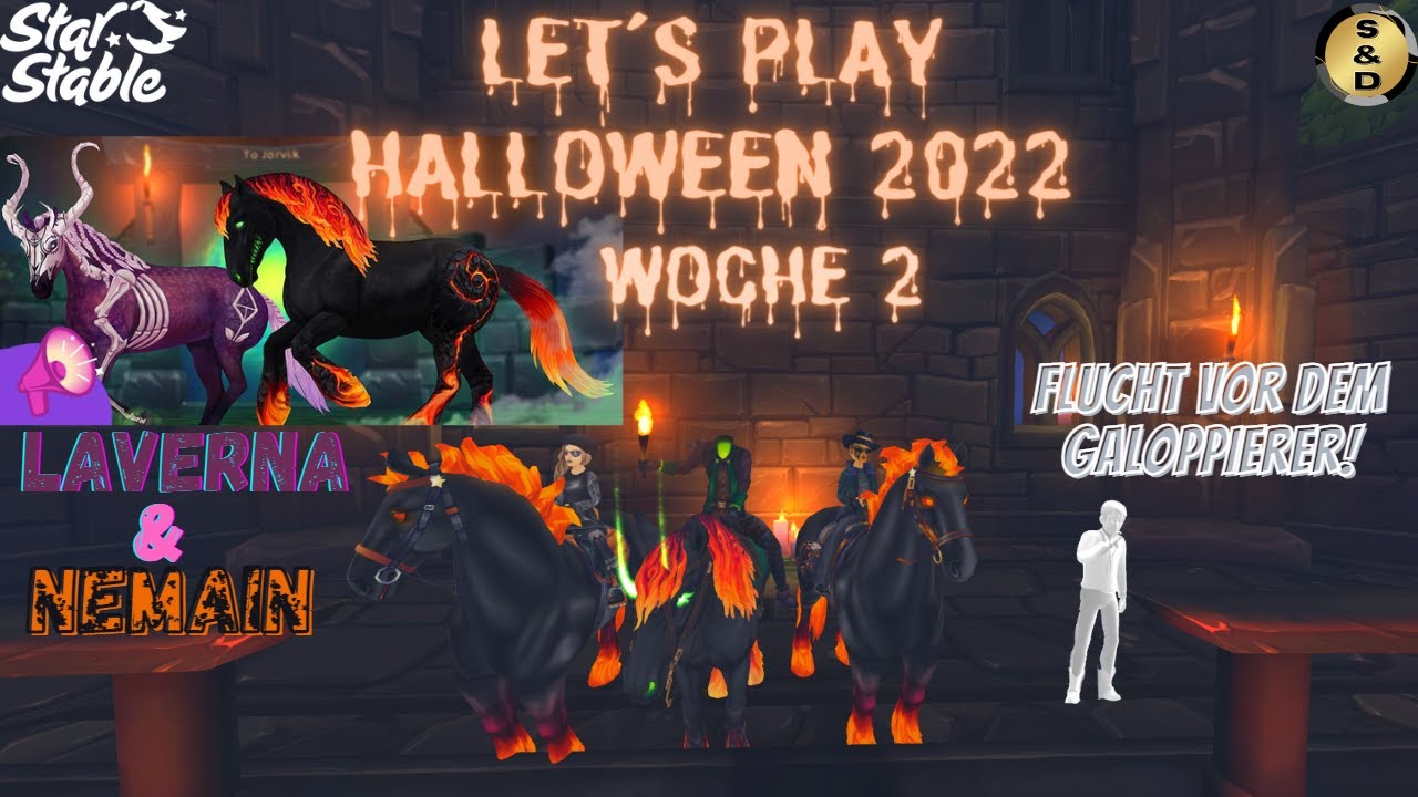 Star Stable - Let´s Play - Halloween🎃2022 - Woche 2 | Nemain & Laverna ...