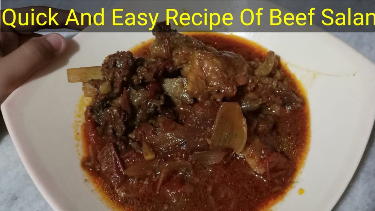 Quick And Easy Recipe Of Beef Salan/Tasty Easy Quick Restaurant Style ...