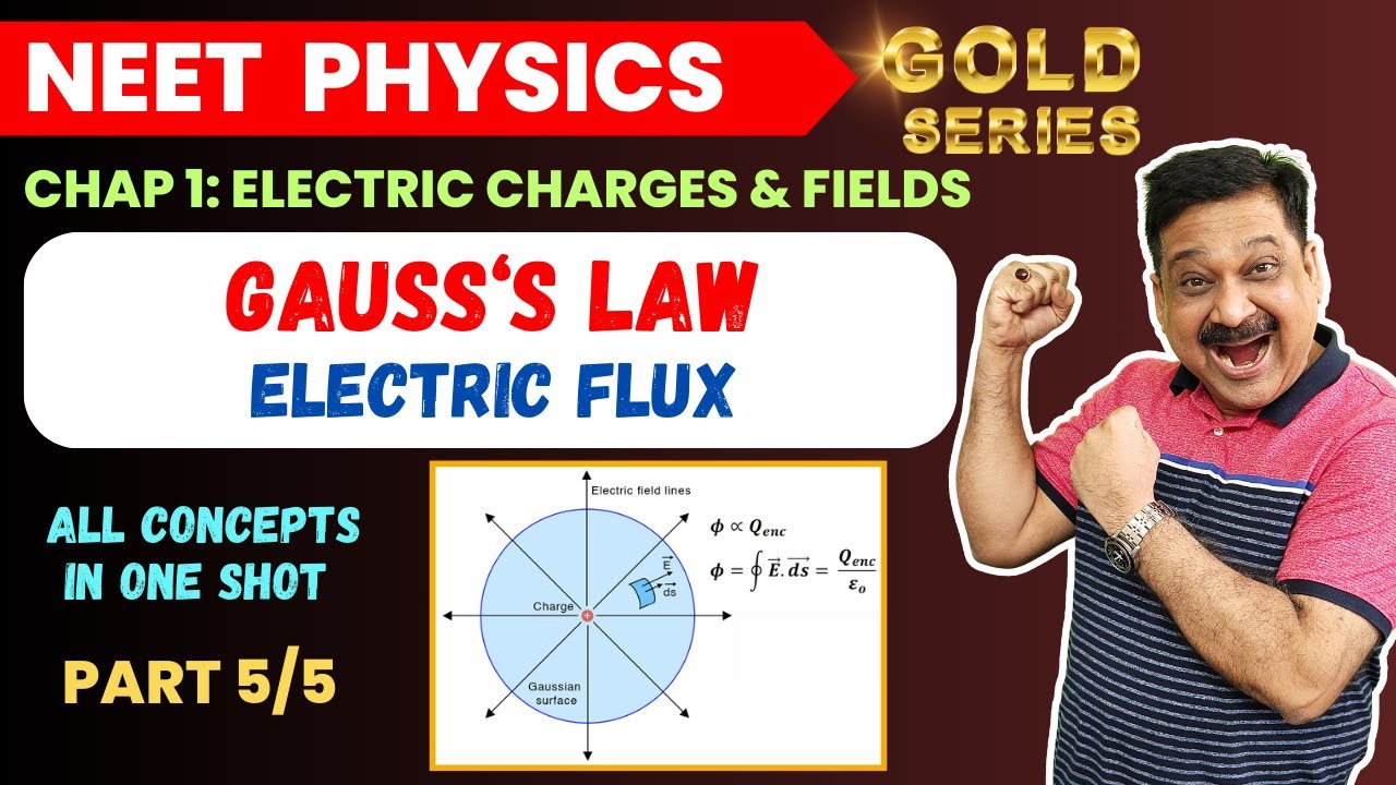 👉ELECTRIC FLUX💥GAUSS LAW 💥NEET Physics💥 Part 5 Class 12 Chap 1 Electric Charges & Fields - YouTube