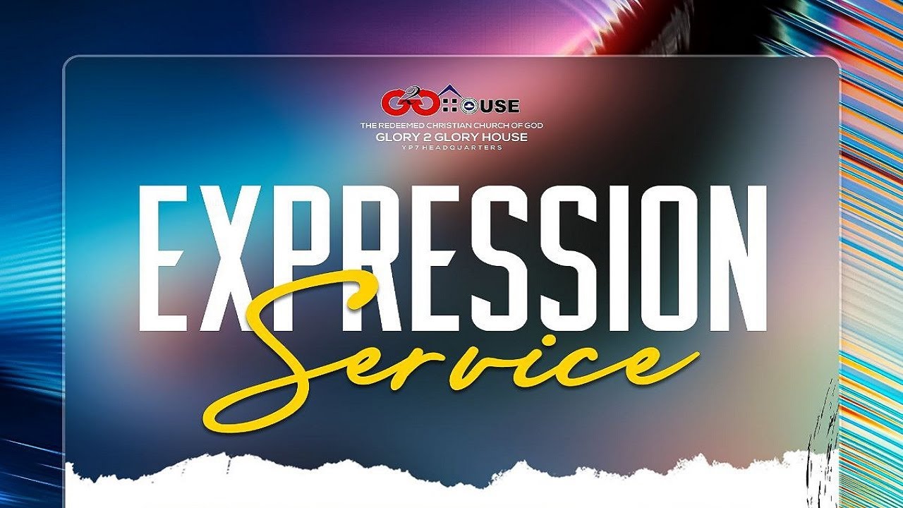 Expression Service || Sunday, 23rd June, 2024 (2nd Service) - YouTube