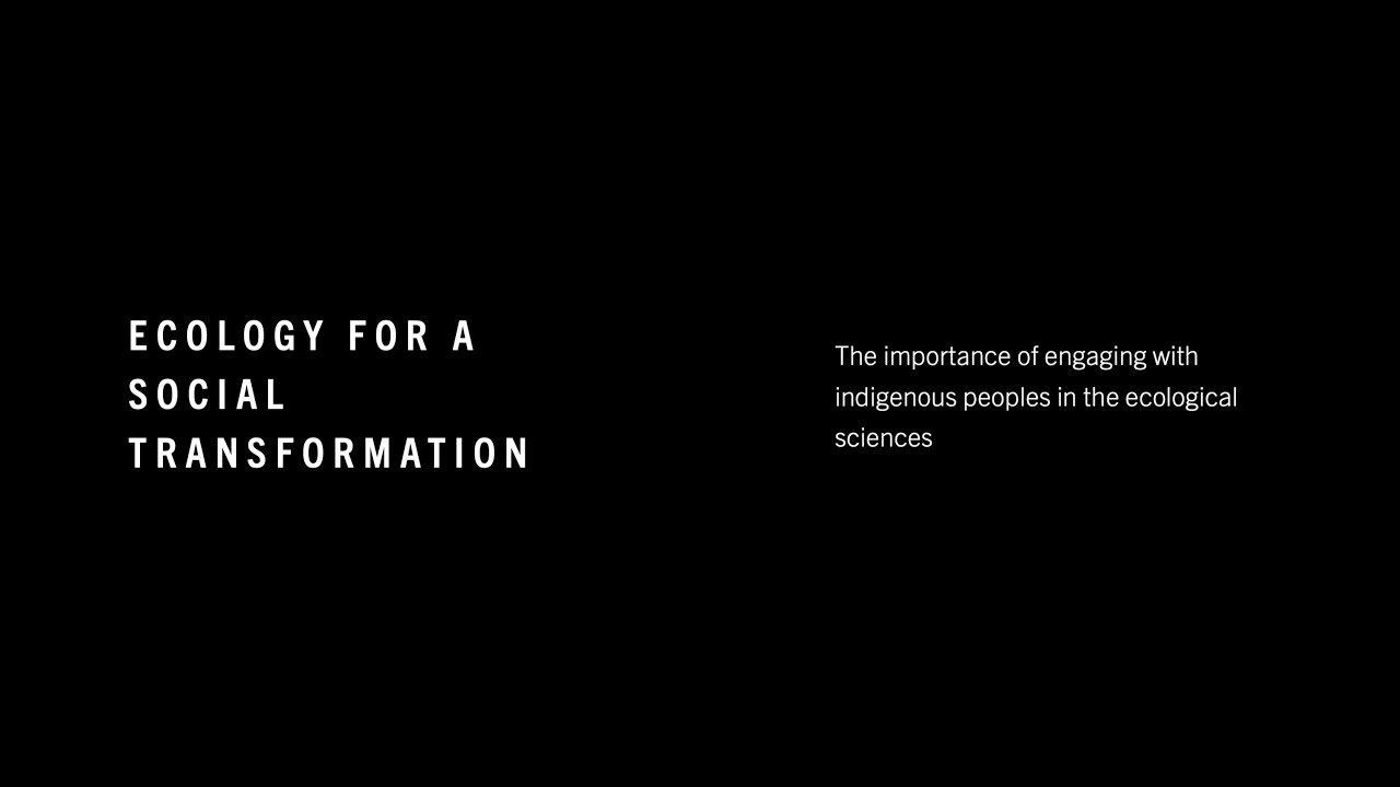 Ecology for a social transformation: perspectives from two Mapuche ...