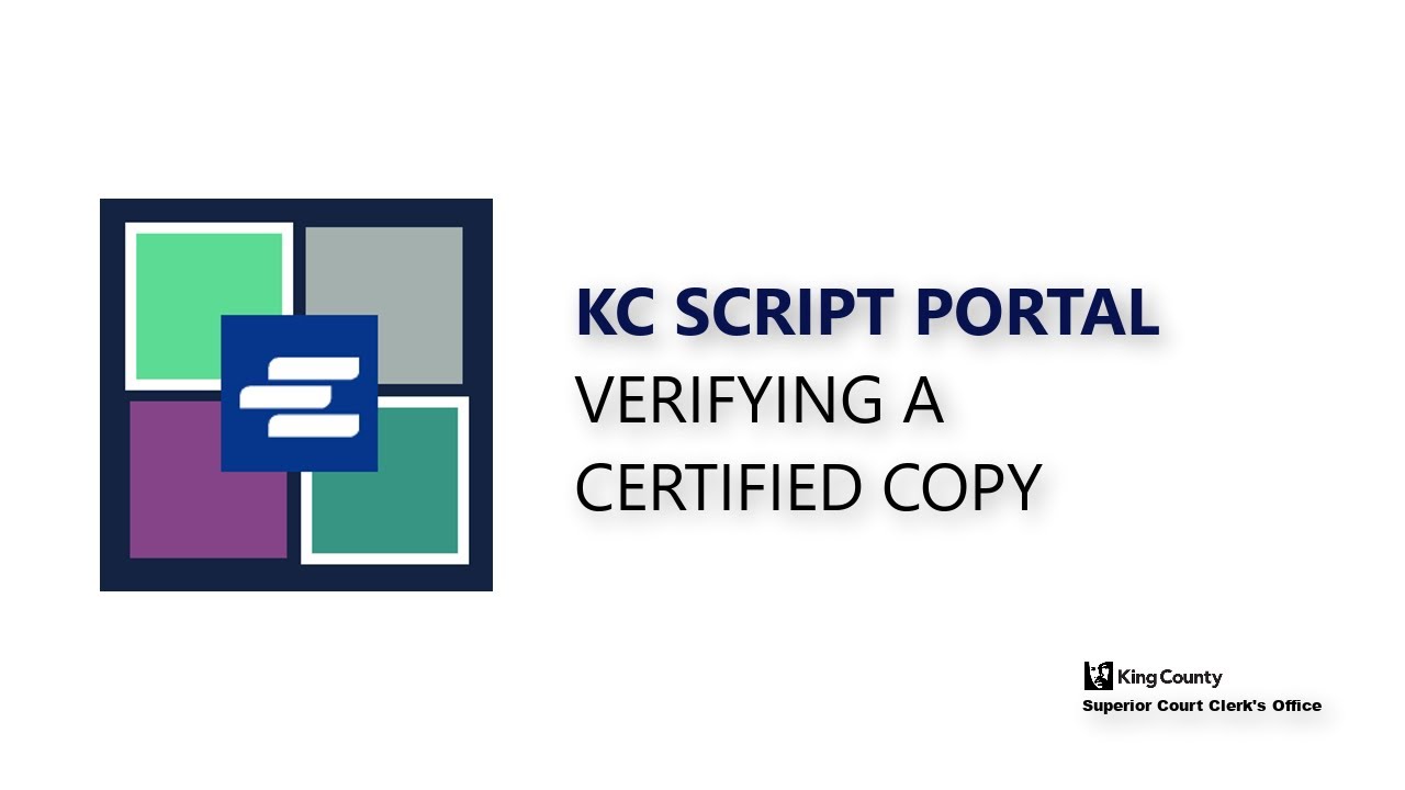 KC Script Portal - Verifying a Certified Copy - YouTube