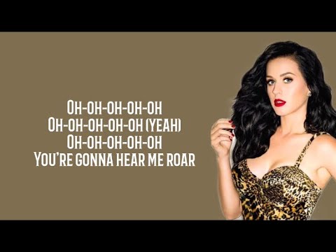 Katy Perry - Roar (Lyrics)