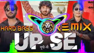 Up se Pradhan Dj Remix Hard Bass Rohit Sardhana | Vibration Mix | Dj ...