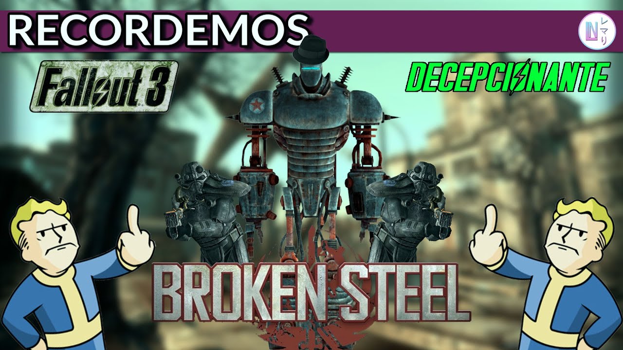 Fallout 3: Broken steel: El DLC mas decepcionante de fallout 3 ...