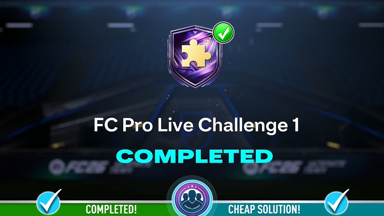 FC Pro Live Challenge 1 SBC Completed - Cheap Solution & Tips – FC 26 ...