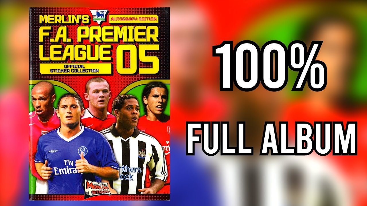 Merlin's Full Sticker Album FA Premier League 2004-2005 100% COMPLETE ...
