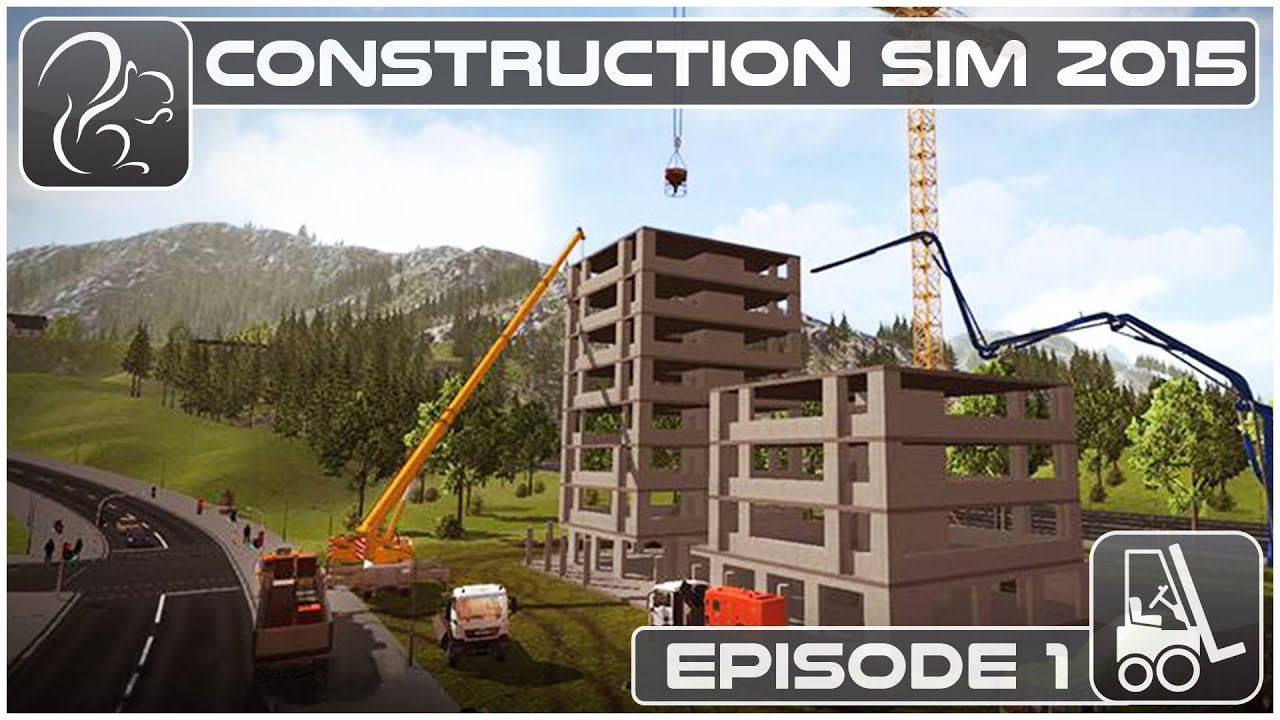 Let's Play Construction Simulator - Episode #1 - YouTube