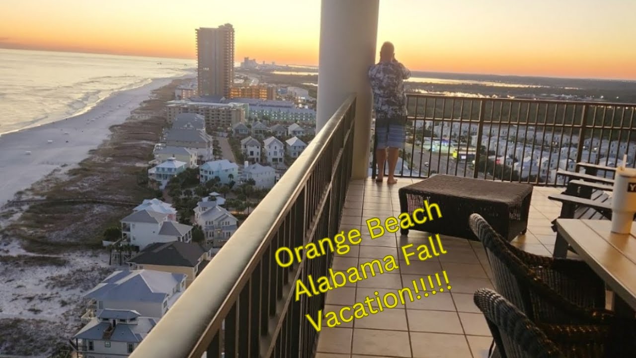 A long needed Vacation to Orange Beach Alabama!!!! - YouTube