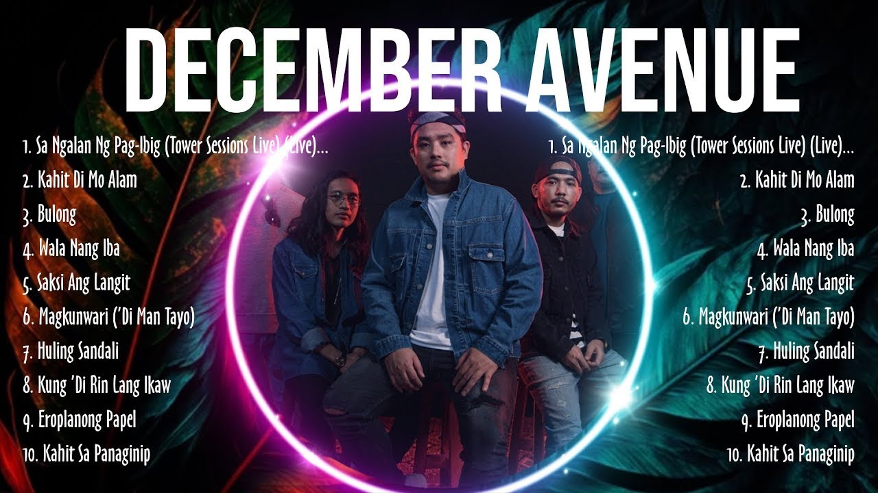 December Avenue Full Album ~ December Avenue - YouTube