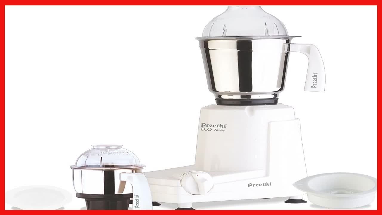 Preethi Eco Twin Jar Mixer Grinder, 550-Watt - YouTube