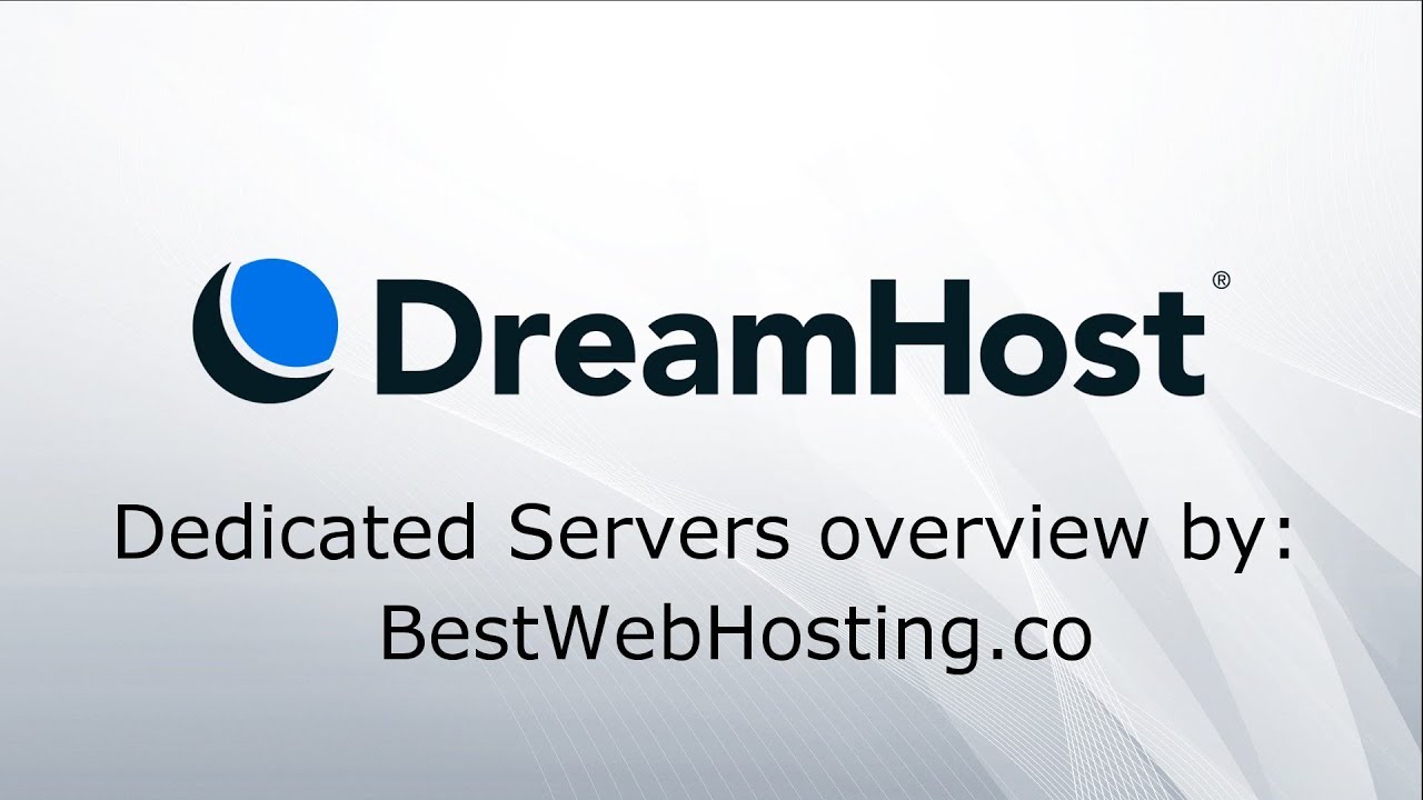 DREAMHOST DEDICATED SERVERS - fully-managed, business class servers - overview by Best Web ...