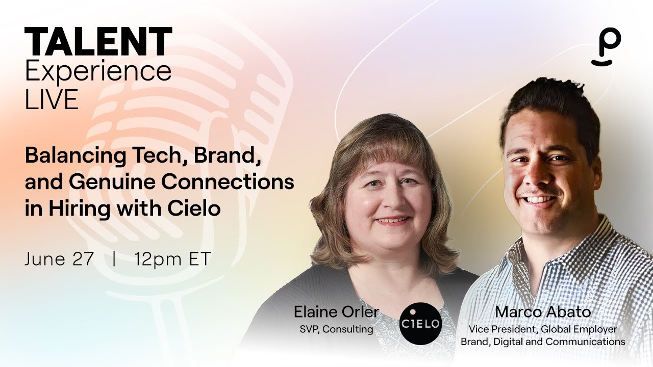 Balancing Tech, Brand, and Genuine Connections in Hiring with Cielo ...