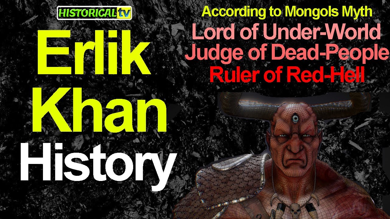 Who is Erlik Han | Erlik Khan of Mongols | Mongolian Myth of Creation ...