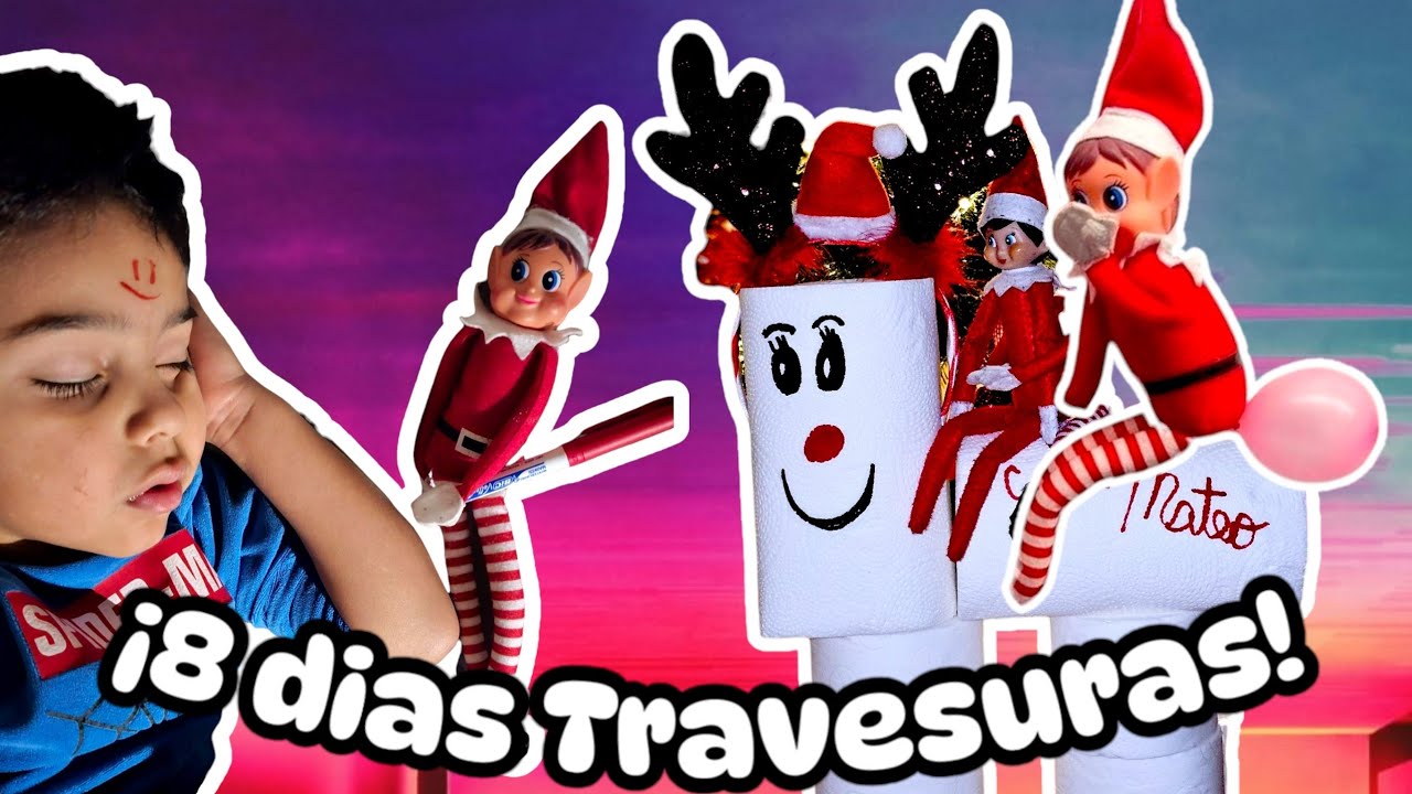 ¡Las Mejores Travesuras del Elfo de Navidad para NIÑOS! - YouTube