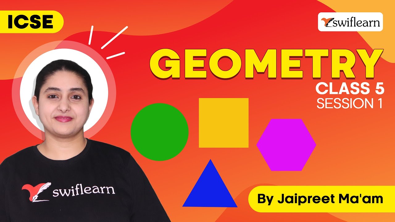 Geometry | Basic Concepts of Geometry | ICSE Class 5 Maths | Session 1 ...
