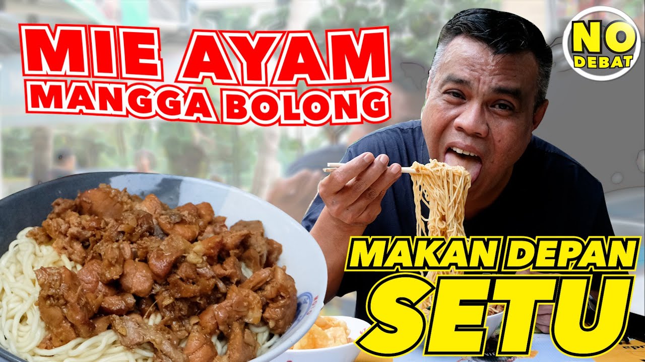 KULIDEL MIE AYAM MANGGA BOLONG - MAKAN DEPAN SETU - YouTube
