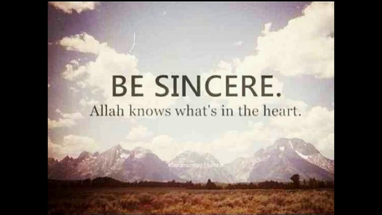 Sincerity in Islam - YouTube