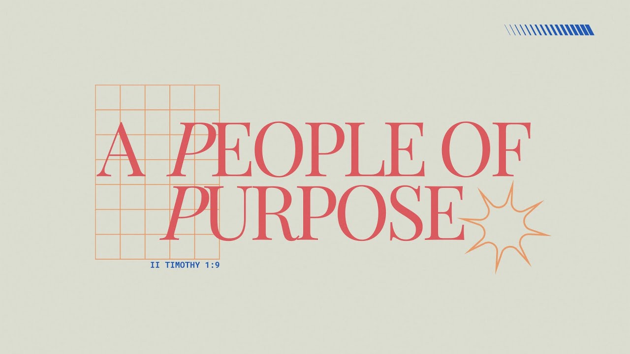Chapel Hill Church June 23rd, 2024 - Paul McVety - "A People of Purpose ...