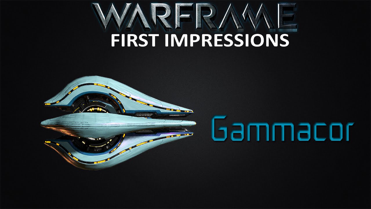 Warframe First Impressions - Gammacor - YouTube