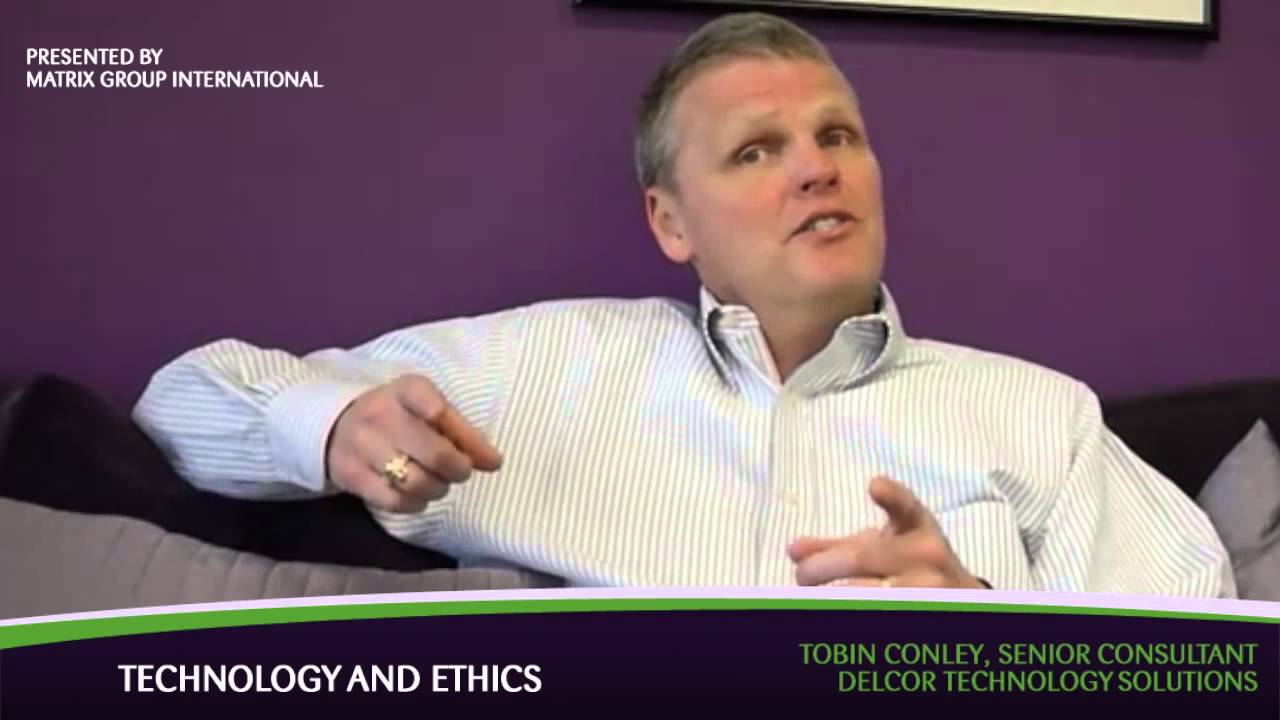 Technology and Ethics - Tobin Conley, Senior Consultant at DelCor ...
