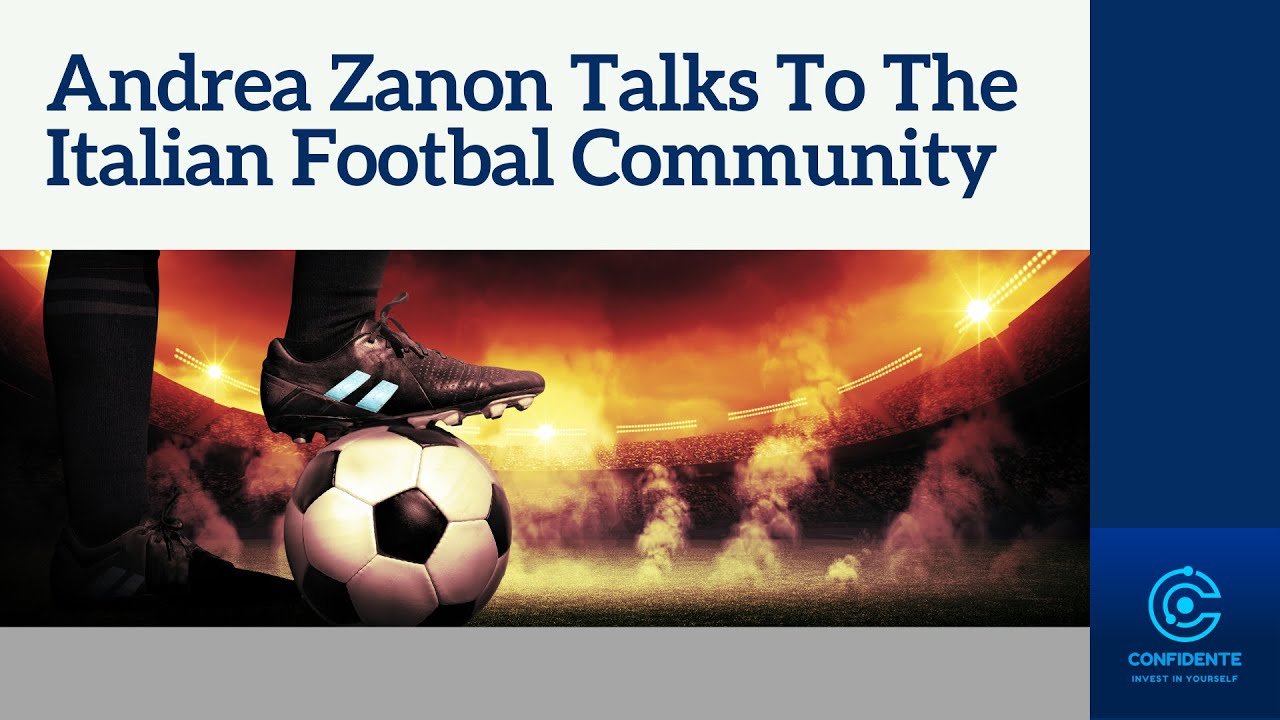 Andrea Zanon Talks To The Italian Football Community - YouTube