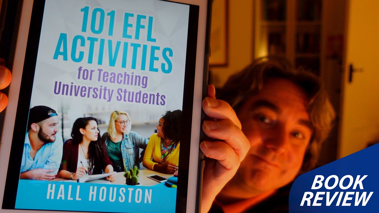 "101 EFL Activities for Teaching University Students" - A Must-Read ...