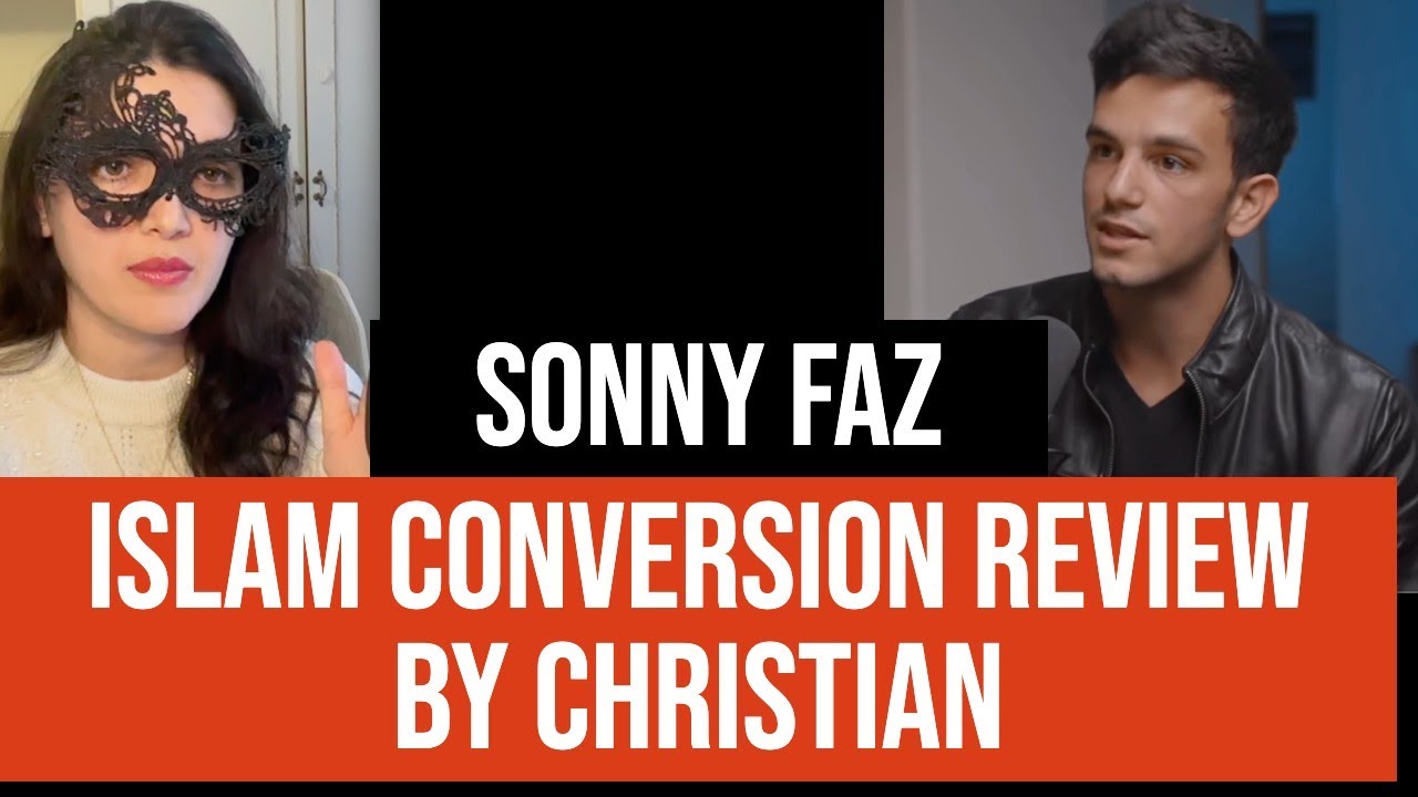 Sonny Faz Islam Conversion Review | Answering his question | asking him ...