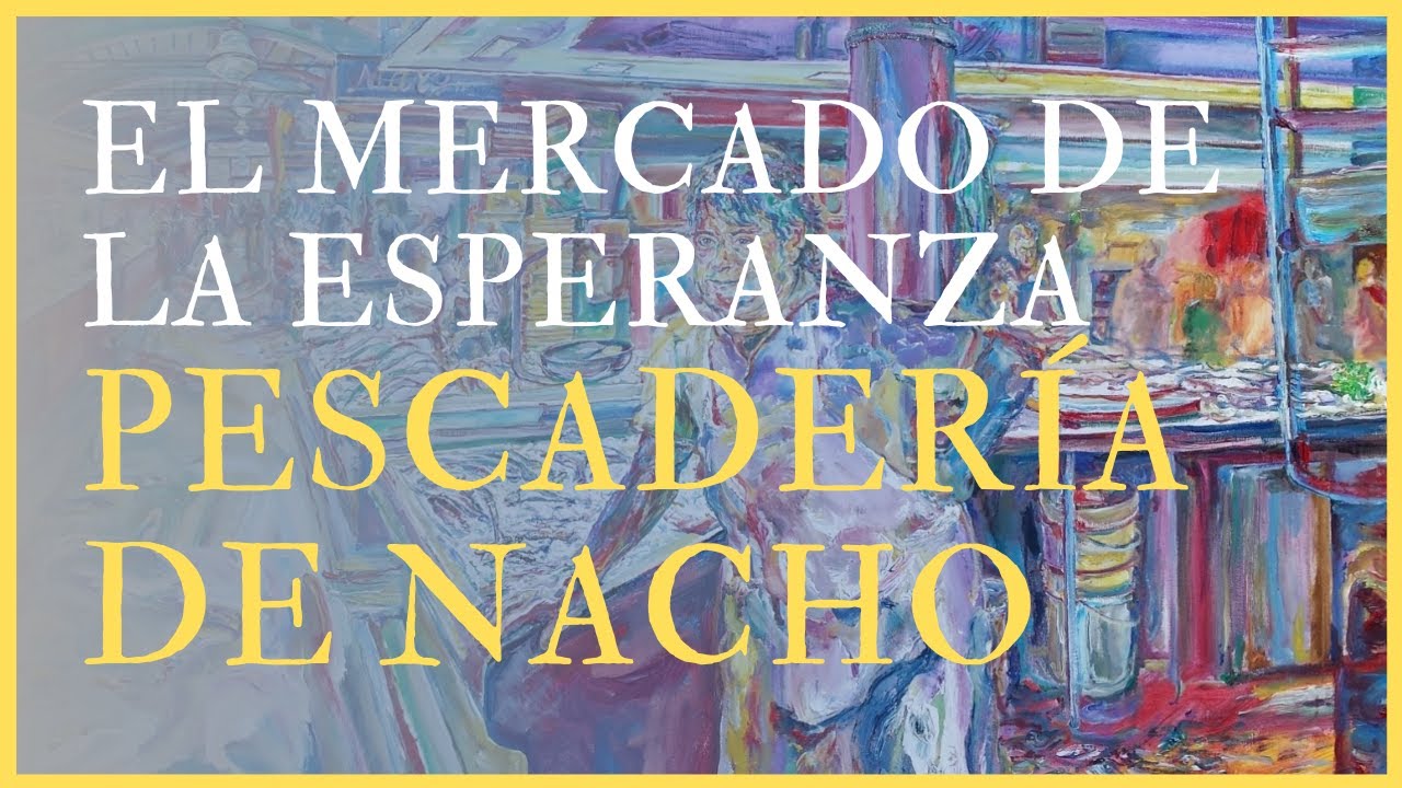 El Mercado de la Esperanza, “La Pescadería de Nacho” 🐟 | Domingo de la ...