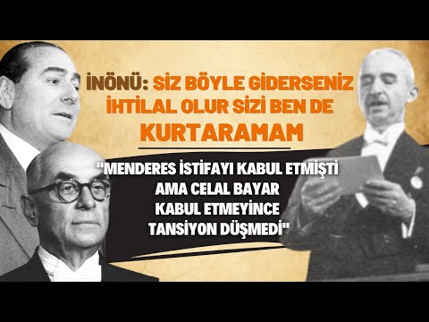 İnönü: Siz Böyle Giderseniz İhtilal Olur Sizi Ben De Kurtaramam..