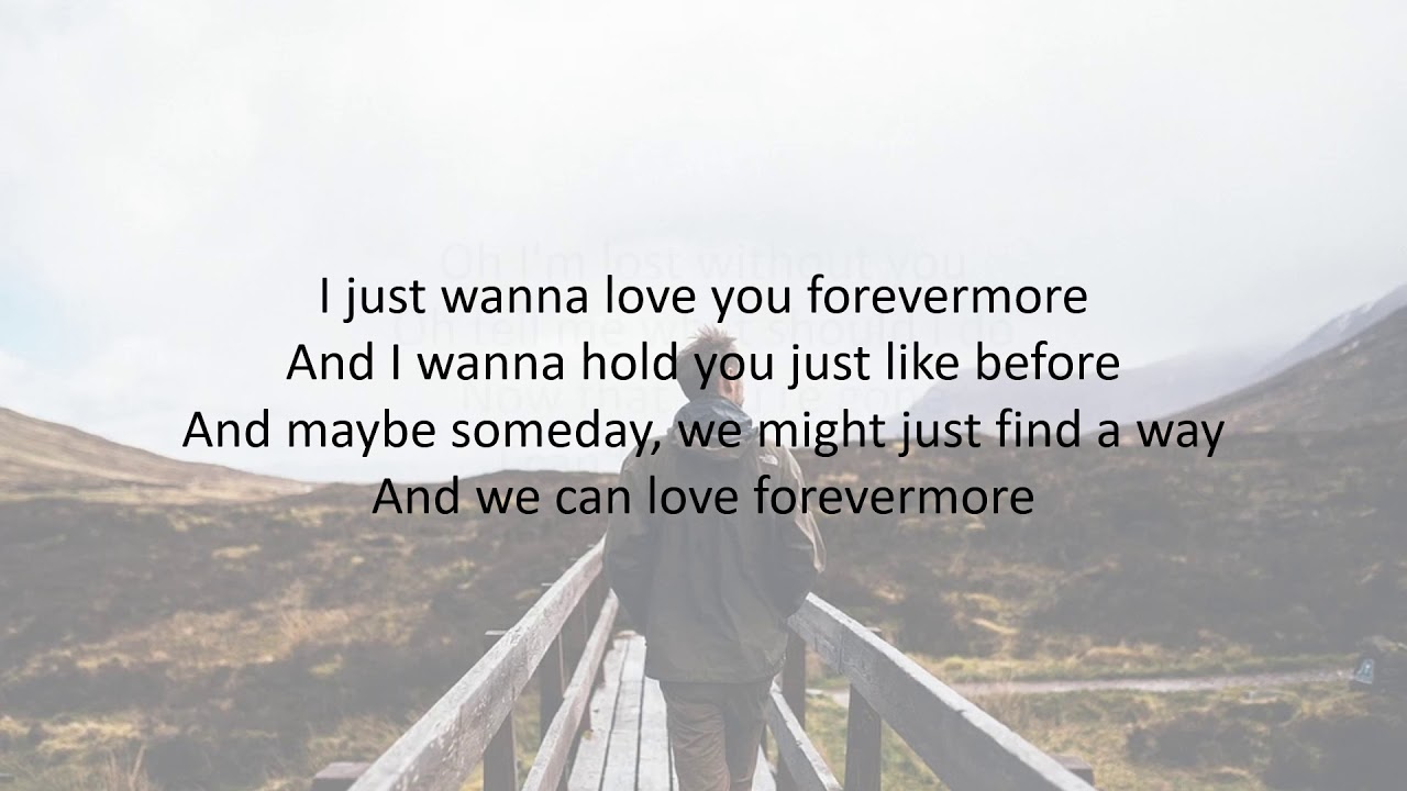 Forevermore with lyrics - YouTube
