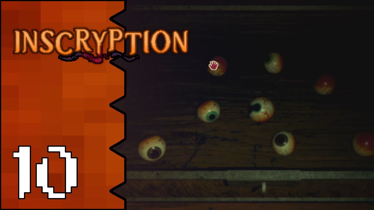 Let's Play Inscryption |10| How Many Eyes Must I Go Through!? - YouTube