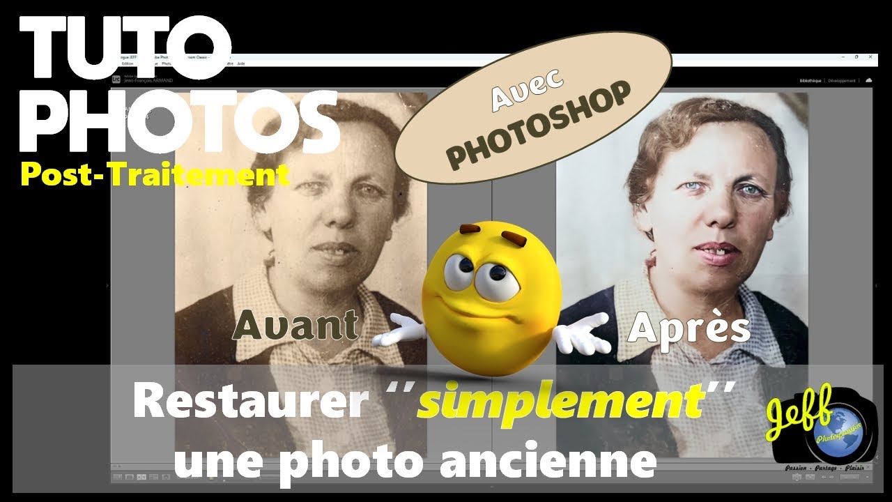 COMMENT RESTAURER "SIMPLEMENT" UNE PHOTO ANCIENNE ? - Tuto Photoshop ...