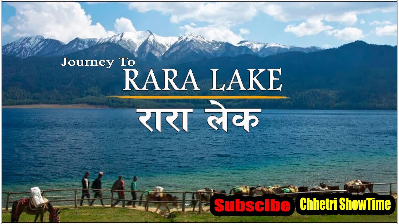Rara Lake Nepal, रारा लेक नेपाल , The most beautiful lake in Nepal ...
