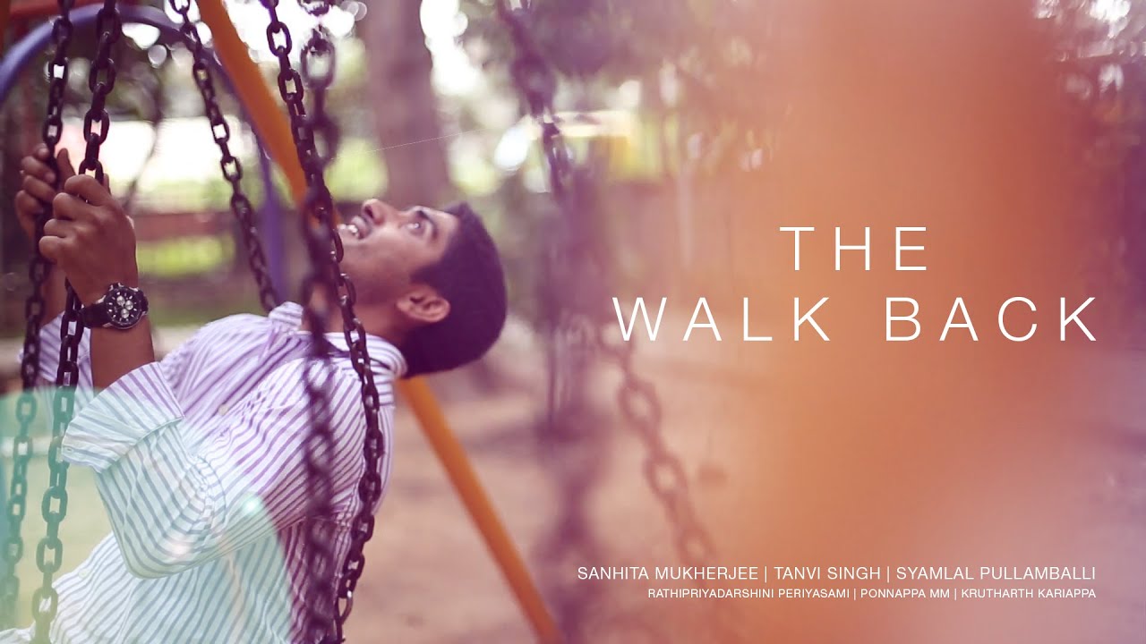 THE WALK BACK - YouTube