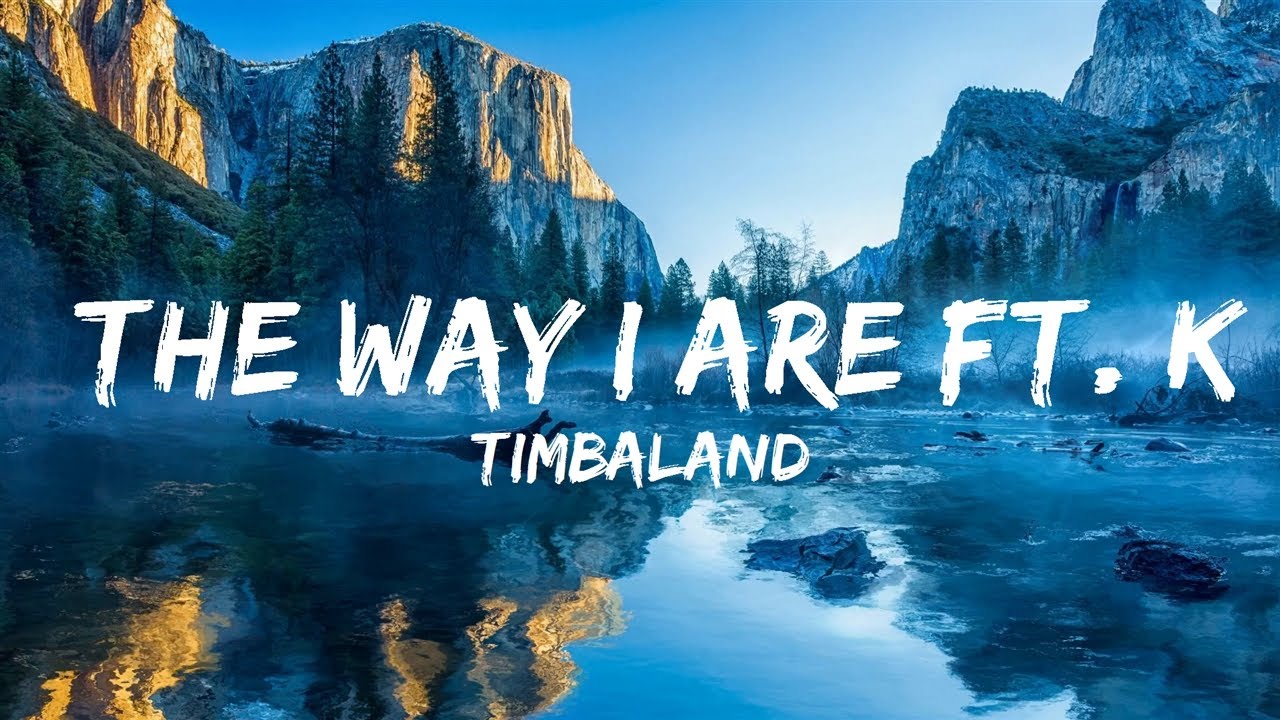 Timbaland - The Way I Are ft. Keri Hilson, D.O.E., Sebastian | 30 Mins ...