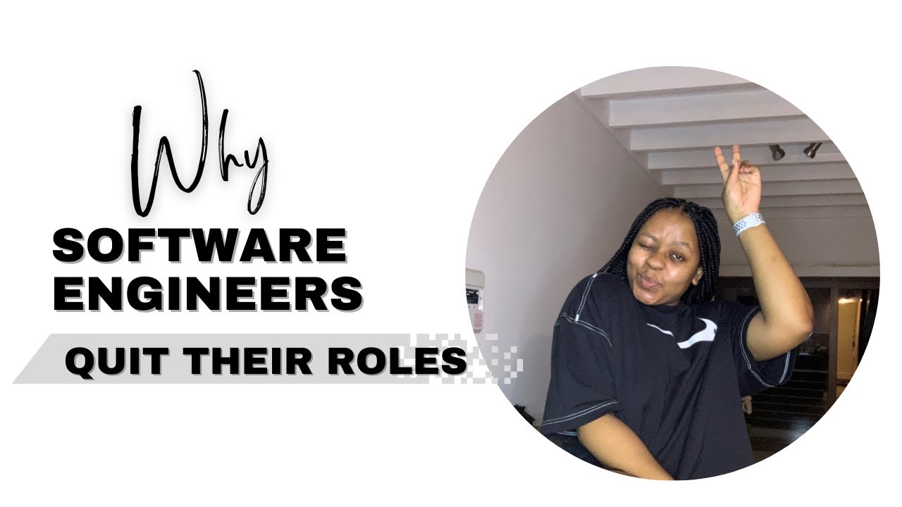 Why Software Engineers Quit Their Roles | Software Engineer South ...