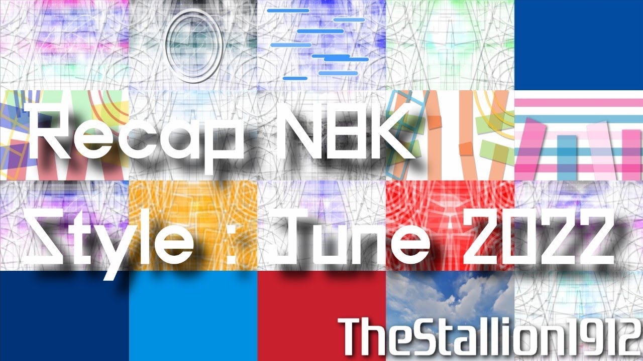 NBK Style Recap : June 2022 - YouTube