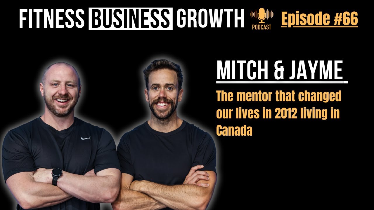 #66 Mitch & Jayme - The mentor that changed our lives in 2012 living in ...