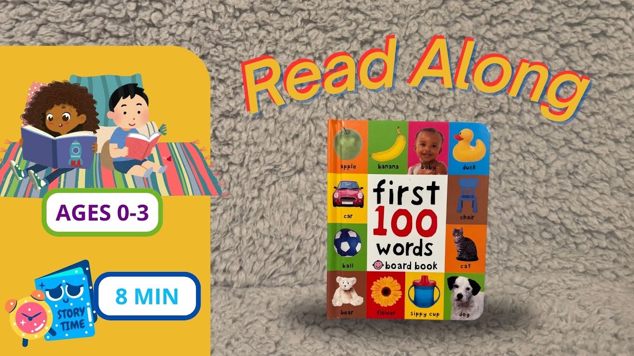 Read Along: First 100 Words + Colors | Ages 0-3 | 8 MIN Board Book for ...