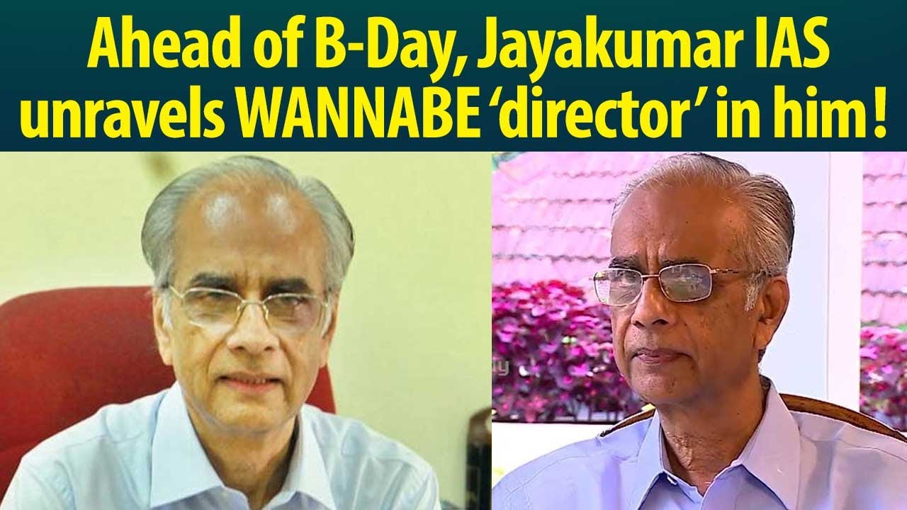 I want to direct film & to be known as poet, says IAS K Jayakumar who turns 70 on Oct 6 - YouTube