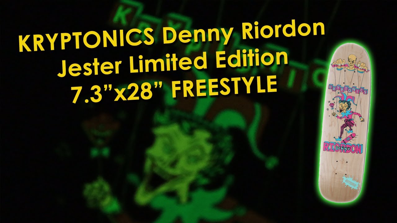KRYPTONICS Denny Riordon Jester Limited Edition 7.3”x28” FREESTYLE deck ...