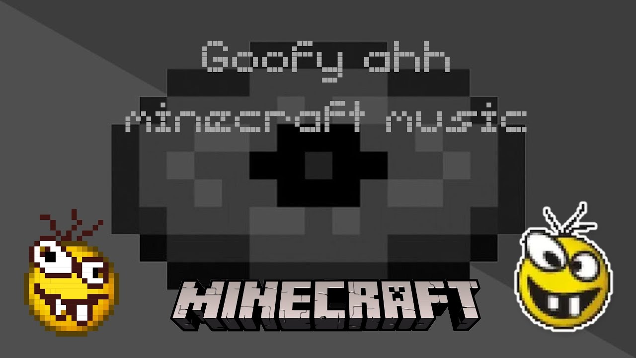 GOOFY AHH MINECRAFT music - YouTube