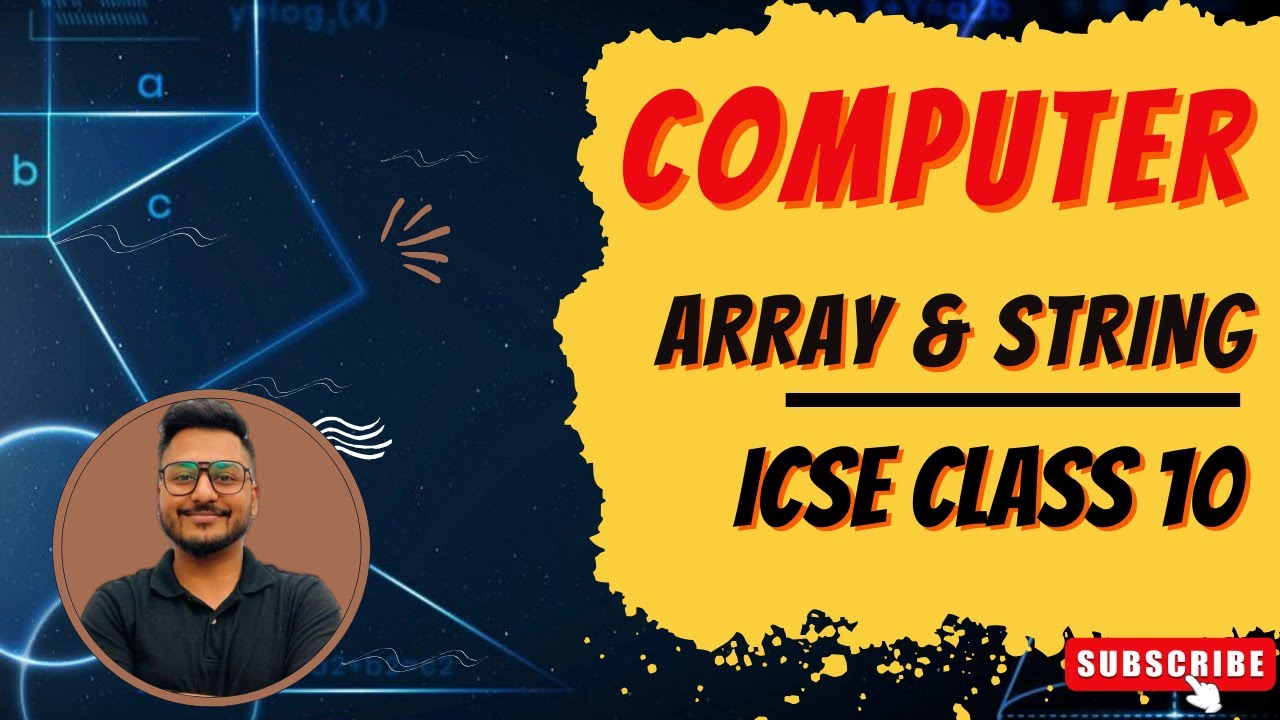 Array & String in One Shot | ICSE Class 10 | Computer | 2024-25 | Maaheshwari Classes - YouTube