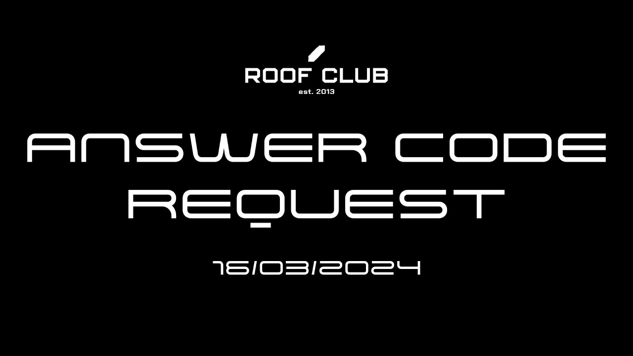 Answer Code Request [Ostgut Ton/Berghain] @ Roof Club - 16.03-2024 - pt.1 - YouTube