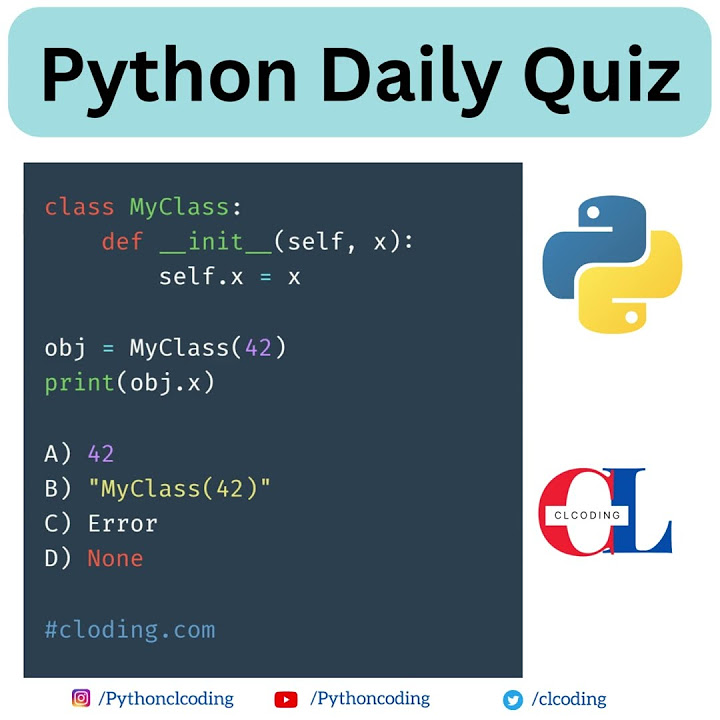 What is the output of the following Python code? #coding #python #pythonprogramming #pythonquiz ...