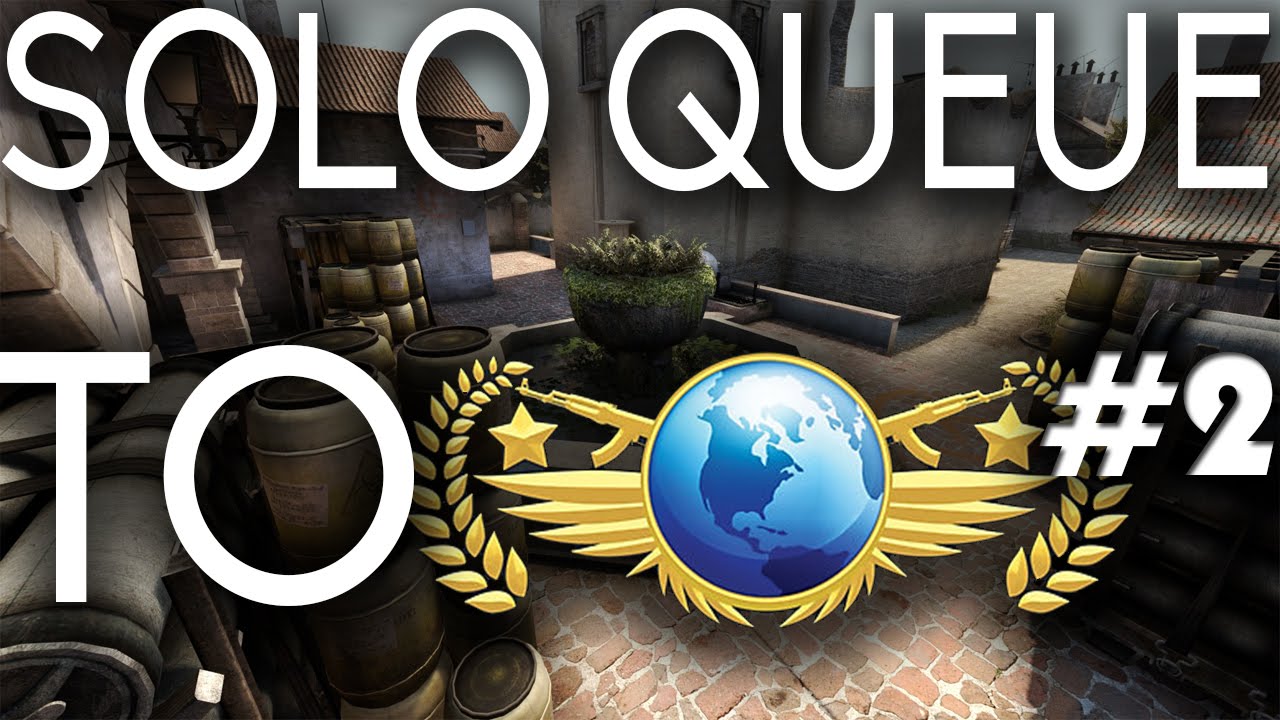 [CS:GO] Road to Global Elite #2 - YouTube